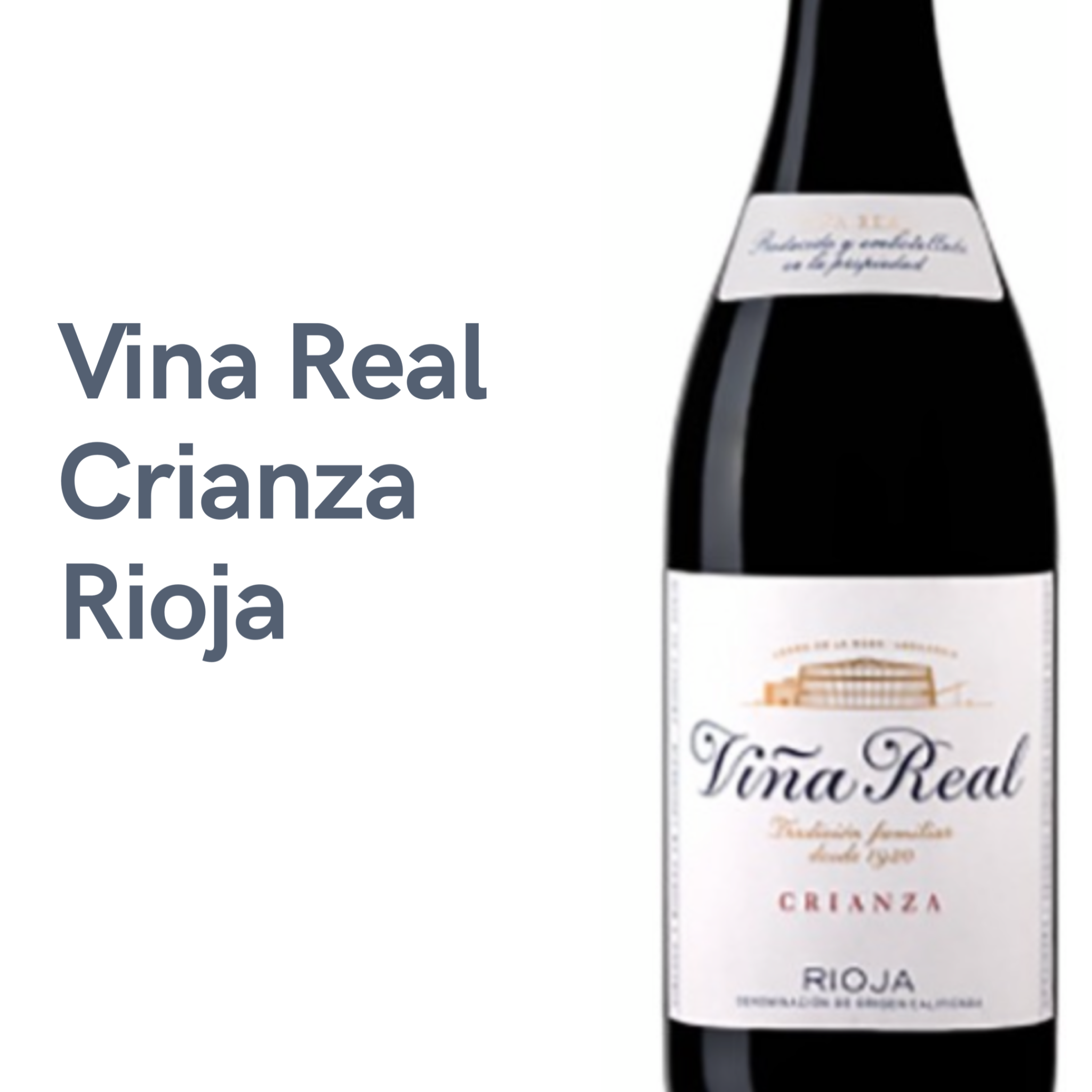 Vina Real | The Wine Cellar